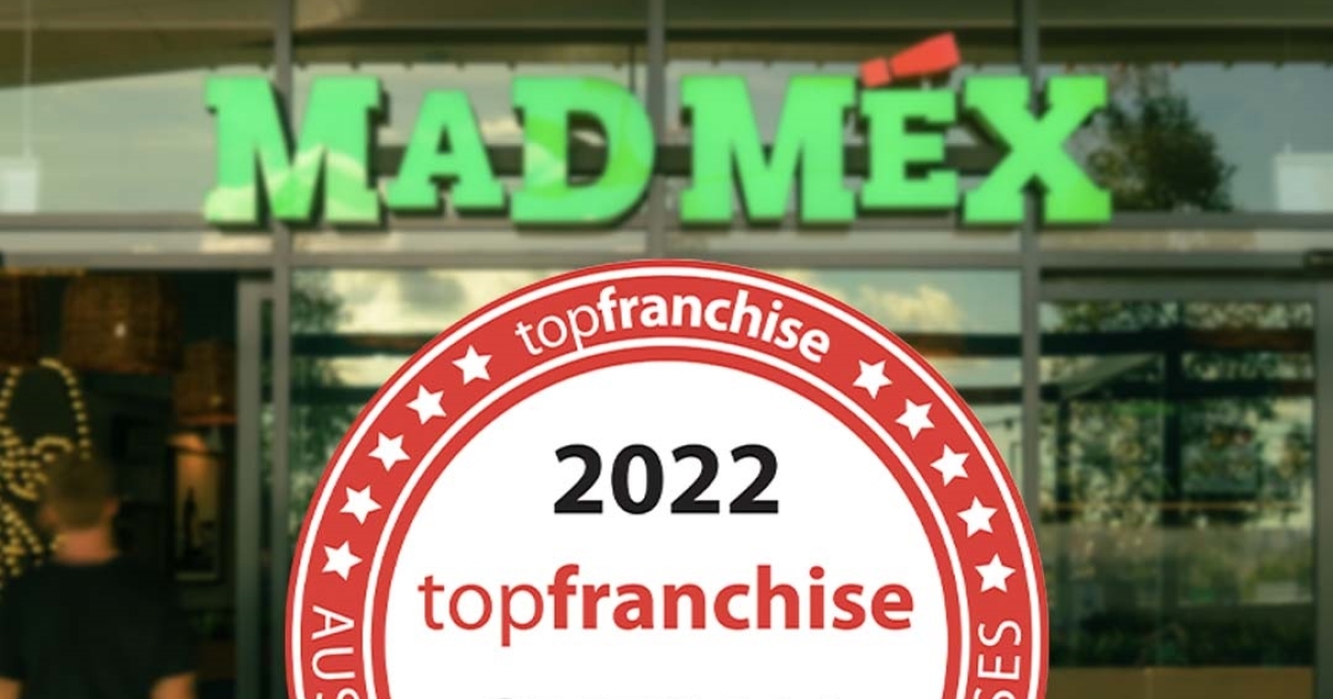 Mad Mex named as overall franchise in the 2022 top franchise awards ...